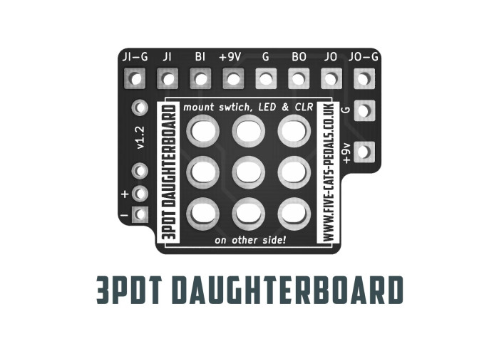 Five Cats Pedals - 3PDT Daughter Board PCB